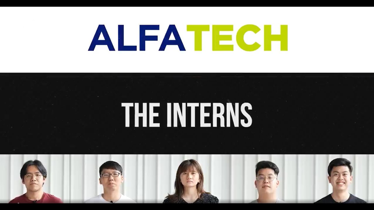 AlfaTech Interns – Episode Three –