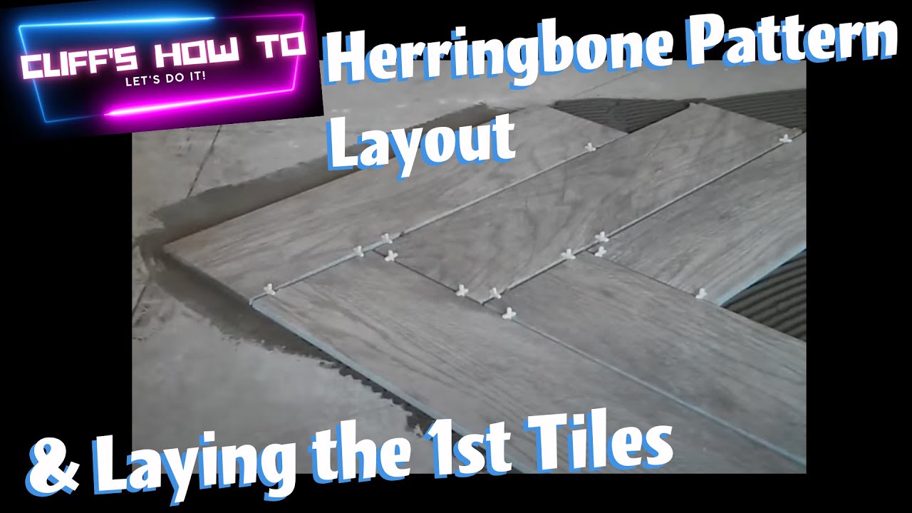 Tile layout, and laying the first tile (Herringbone Pattern)
