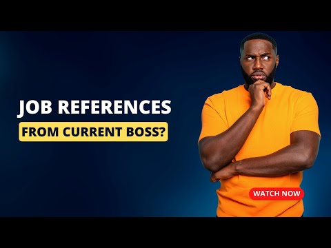 Using current boss as a job reference?