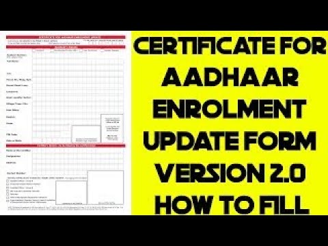 HOW TO FILL UP Certificate for Aadhaar Enrolment Update Form New Format 2021