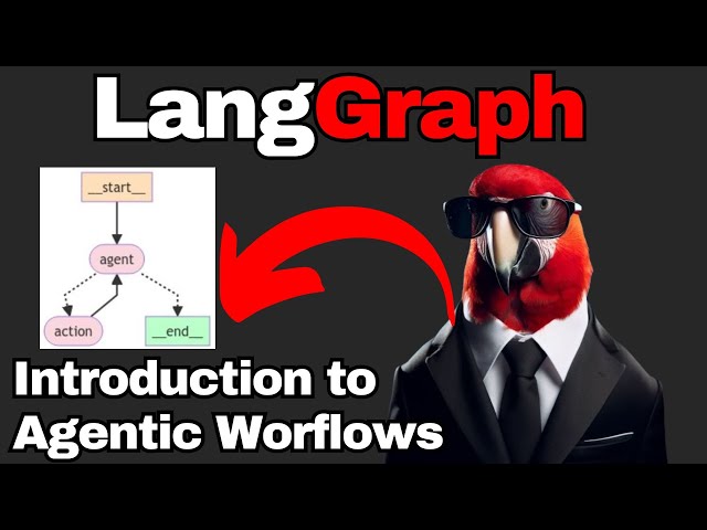 Exploring LangGraph: Understanding Agents and Workflows | Galaxy.ai ...
