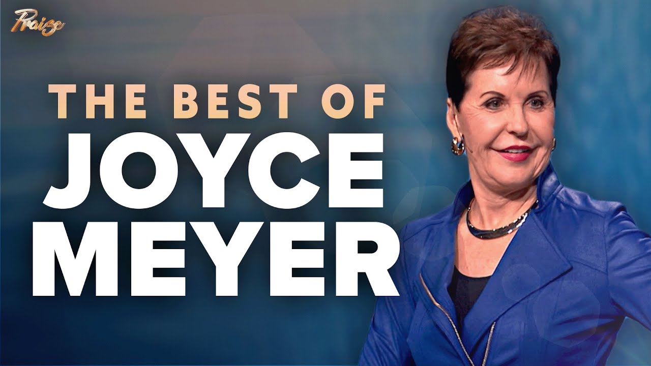 Joyce Meyer's Most POWERFUL Sermons on Faith and Love | Praise on TBN