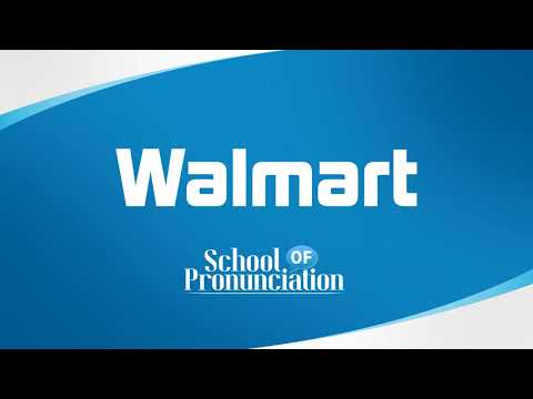 Learn How To Pronounce Walmart
