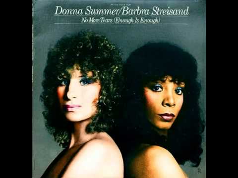 Donna Summer - No More Tears (Enough Is Enough) (Duet With Barbra Streisand)