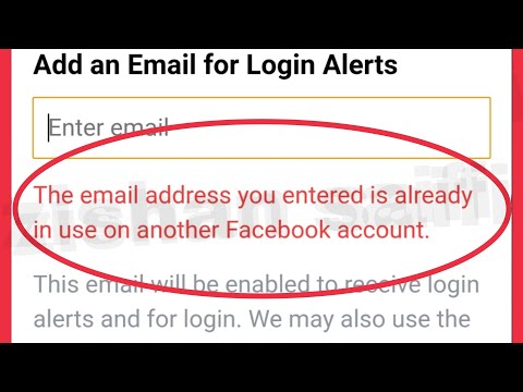 Facebook Add an Email for Login Alerts Fix the email address you entered is already in use Problem