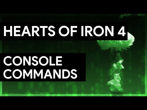 HEARTS OF IRON 4: CONSOLE COMMANDS (2020) - Hearts of Iron 4 Paradox Interactive