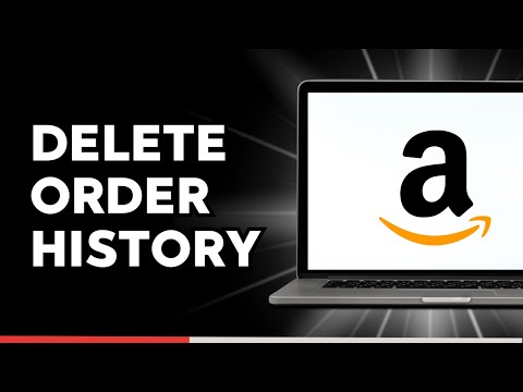 How to Delete your Order History on Amazon