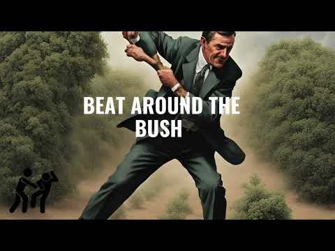 Beat Around the Bush का मतलब हिंदी में | English Idioms Explained #idiomsandphrases