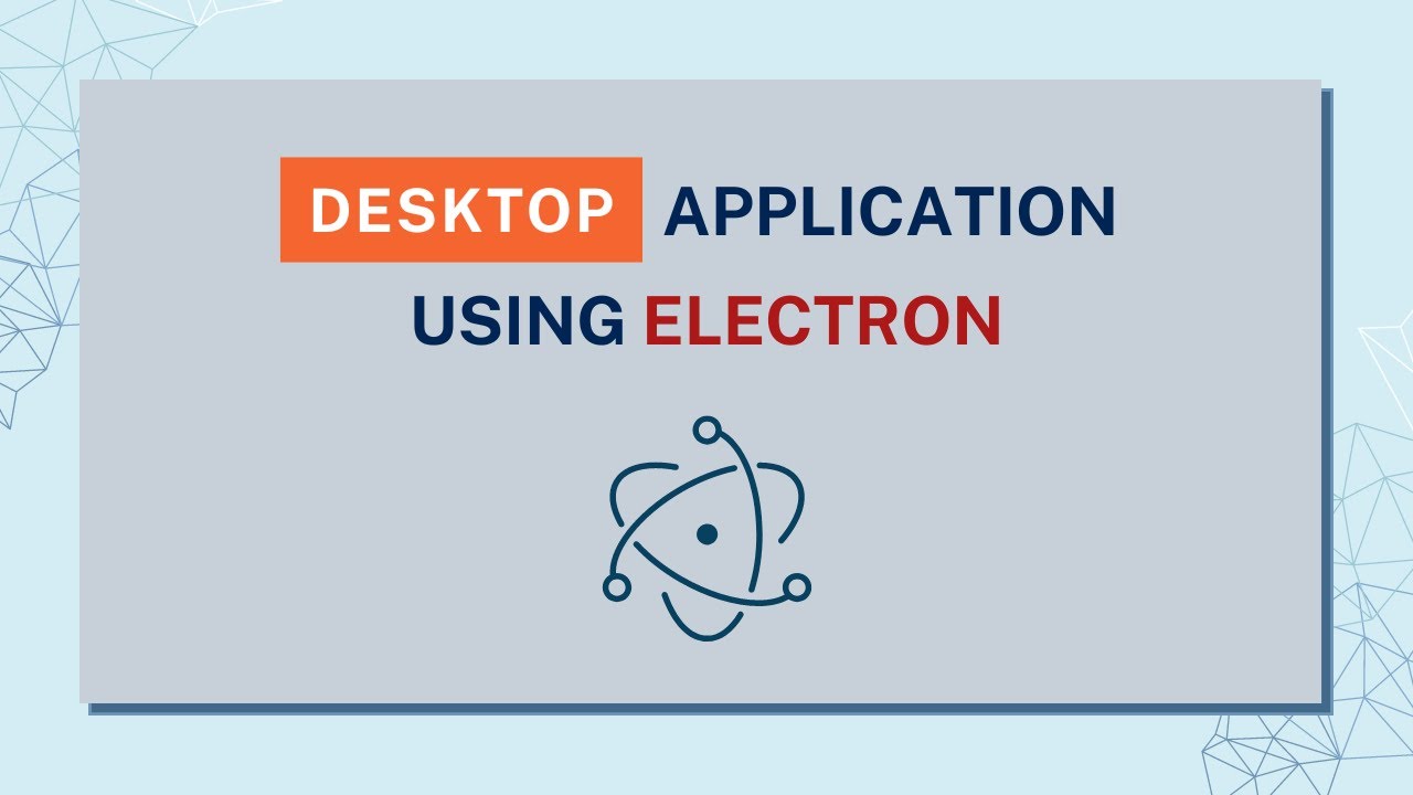 11 - Packaging Your Electron App into an Executable File with Electron Builder