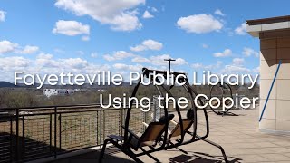 Using The Copy Machine - Fayetteville Public Library - book-news.org