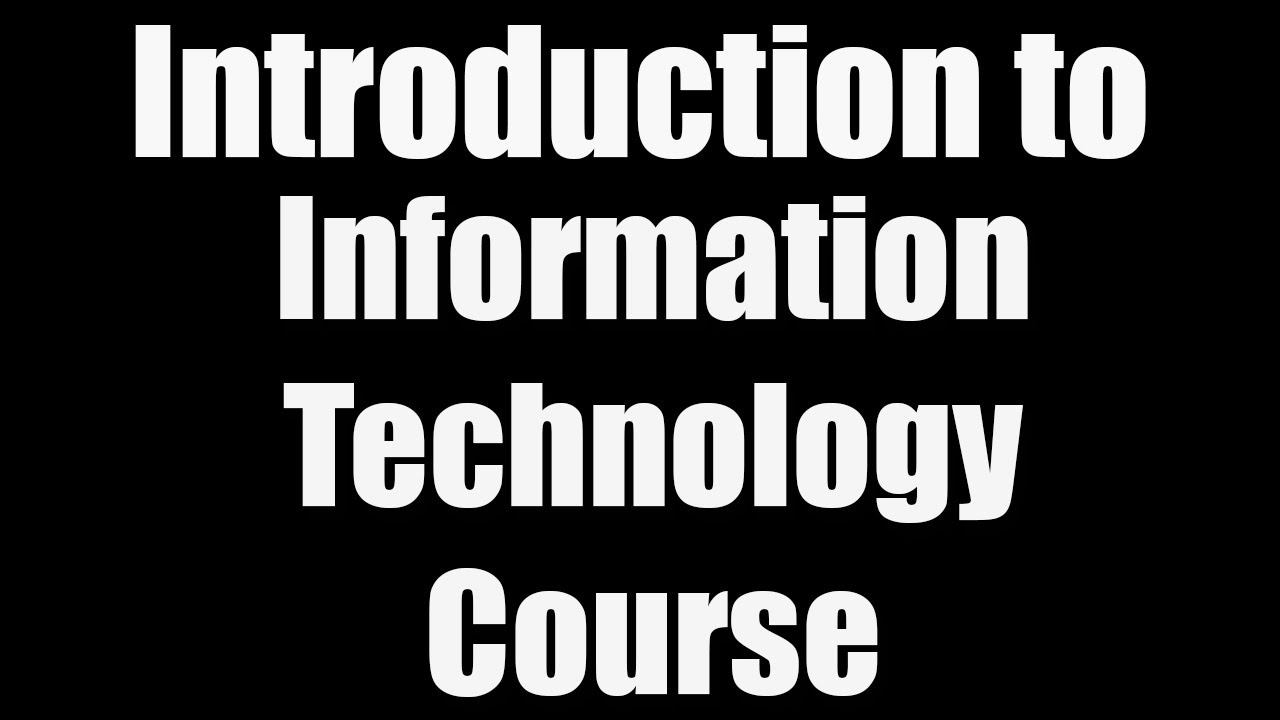 Introduction to IT Course for Beginners