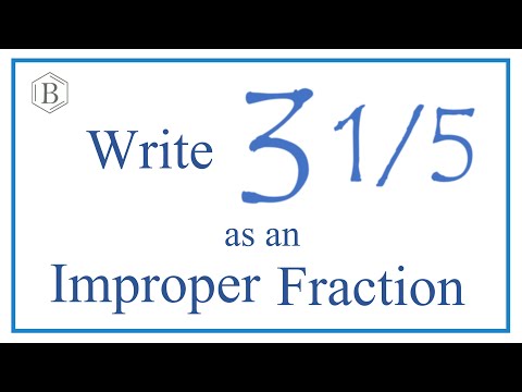 Write 3 1/5 as an Improper Fraction