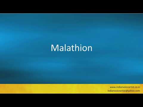 Pronunciation of the word(s) "Malathion".