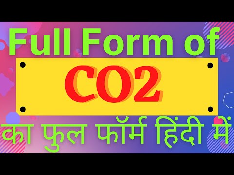CO2 full form,full form of CO2,what is CO2,CO2 का फुल फॉर्म हिंदी में,CO2 k Matlab Kya Hai,CO2