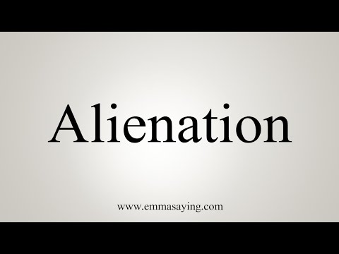 How To Say Alienation