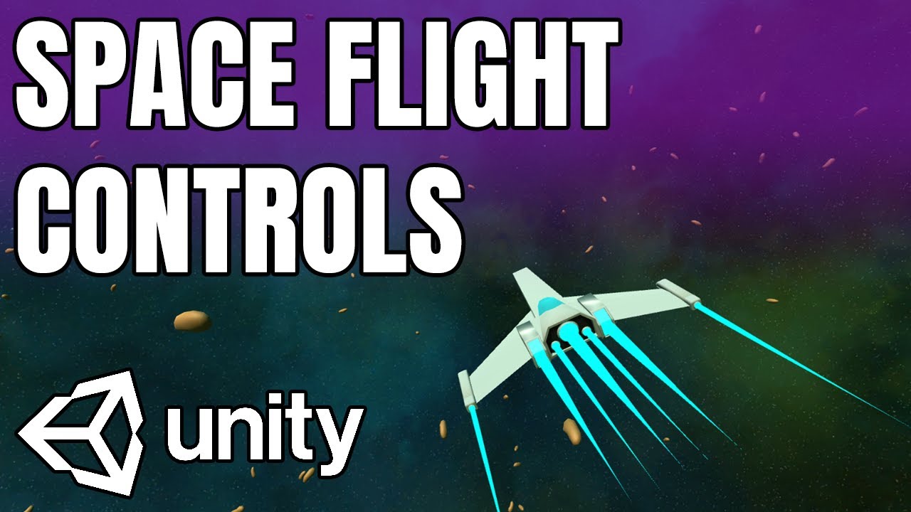 Flying Controls in Unity - Tutorial