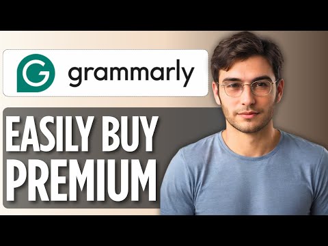 How to Buy Grammarly Premium | Full Guide 2025