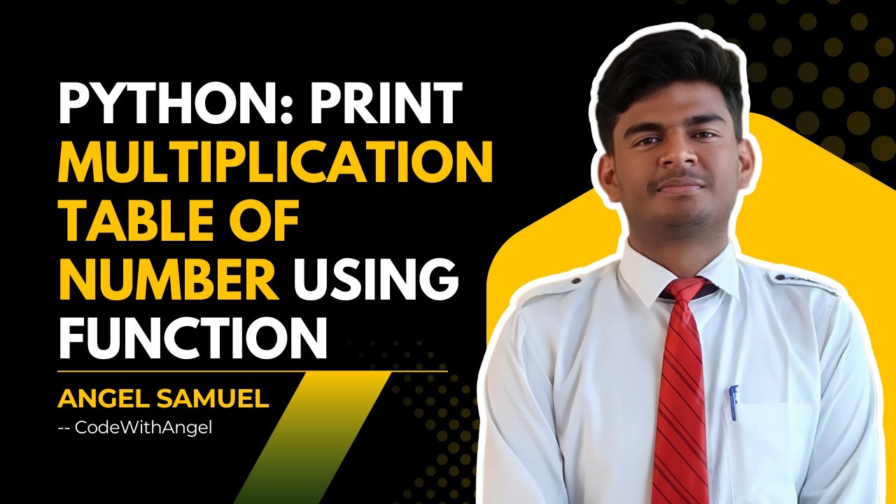 Python Program to Print Multiplication Table using Function & For Loop | CodeWithAngel