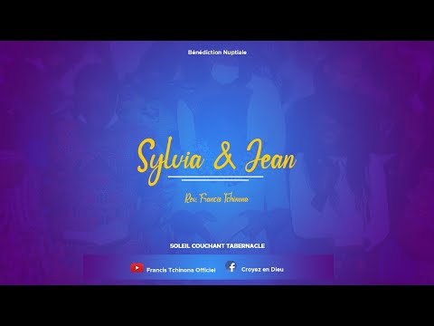 LES RECOMMANDATIONS DE NAOMIE | SYLVIA & JEAN | SOLEIL COUCHANT TABERNACLE | PASTEUR FRANCIS
