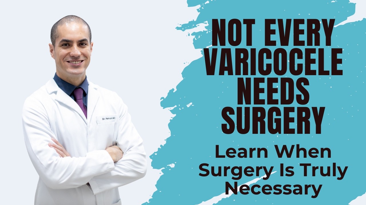 Varicocele – Is Surgery Always Necessary?