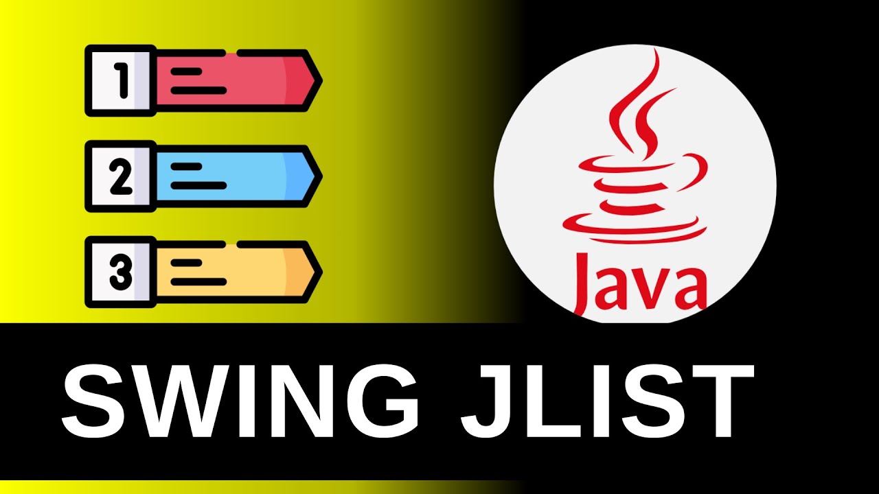 Creating JList - Java Swing Tutorial 11