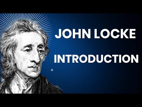 John Locke: Introduction Video Lecture - UGC NET