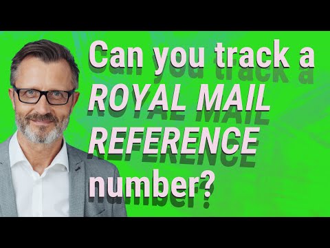 Can you track a Royal Mail Reference number?
