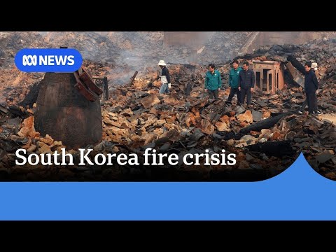 South Korea in "unprecedented crisis" as dozens killed in wildfires | The World | ABC NEWS