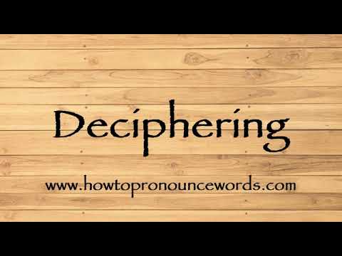 How To Pronounce Deciphering ? How To say Deciphering New Video