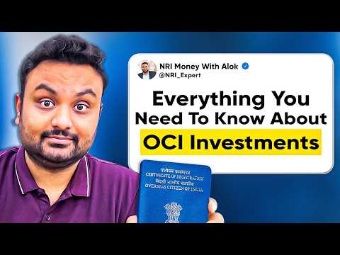 OCI Investments Decoded: Must-Know Rules for OCIs/NRIs!