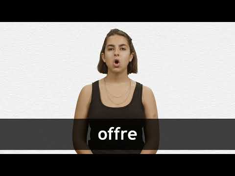 English Translation of “OFFRE” | Collins French-English Dictionary