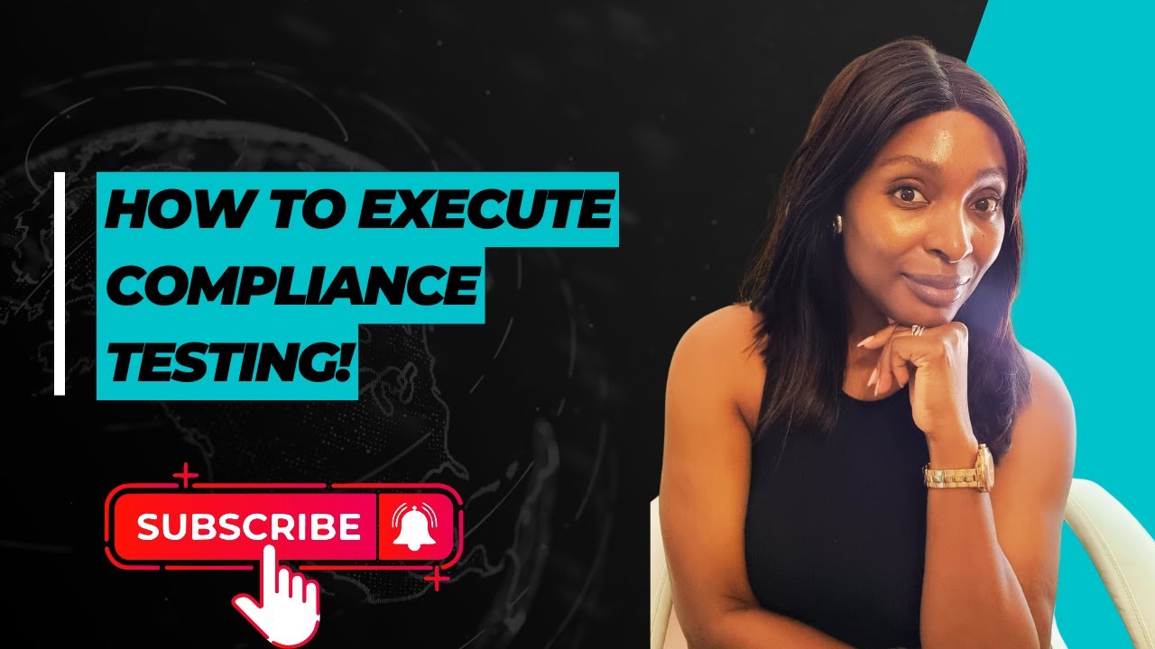 How to Execute Compliance Testing