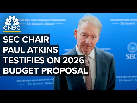 SEC Chairman Paul Atkins testifies on fiscal year 2026 budget request — 6/3/2025