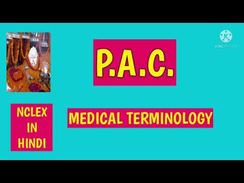 P.A.C.//MEDICAL TERMINOLOGY//@AnitaSharmaGyan NCLEX IN HINDI