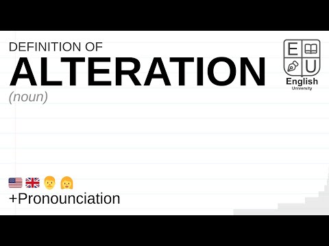 ALTERATION meaning, definition & pronunciation | What is ALTERATION? | How to say ALTERATION