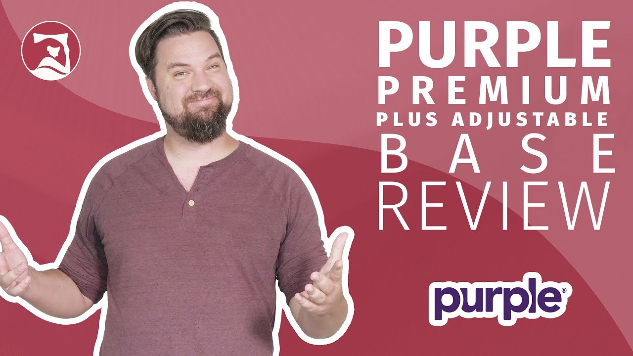 Purple Premium Plus Adjustable Base Review - How Does It Compare?