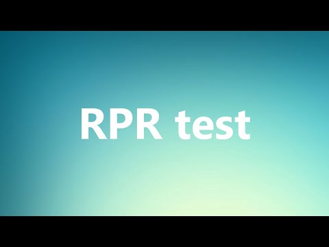 RPR test - Medical Meaning and Pronunciation