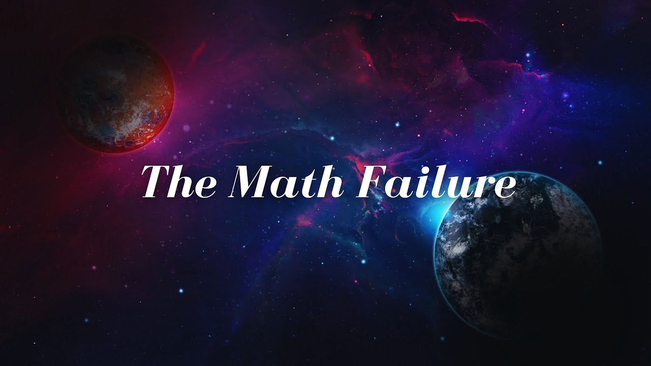 The Math Failure