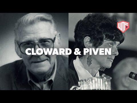 The Cloward & Piven Strategy