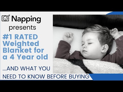 #1 Rated Weighted Blanket For 4 Year Old, Watch Before You Buy