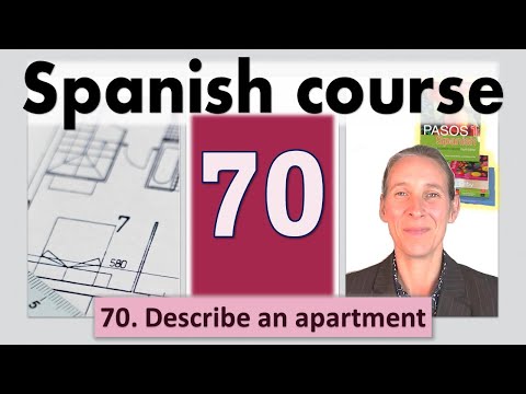 You will be amazed at how easy you find this Spanish task: DESCRIBE AN APARTMENT, lesson 70