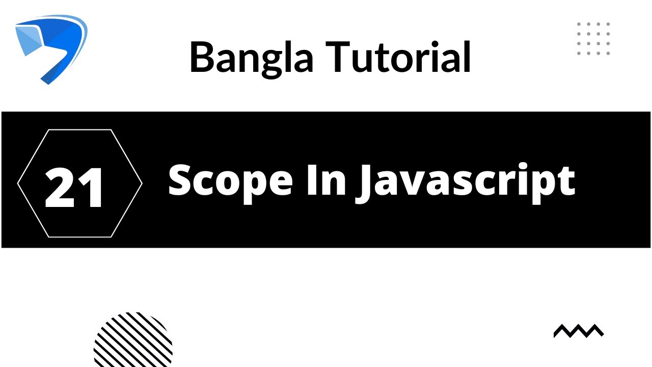 Scope in javascript 21 || javaScript Scope  Bangla Tutorial || Block Scope in JavaScript
