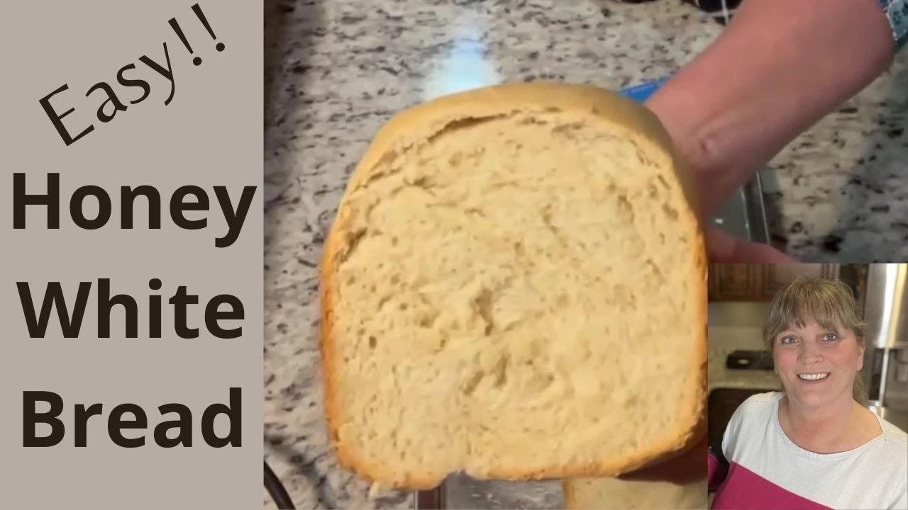 Bread Machine - Honey White