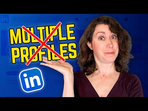 Do NOT have 2 LinkedIn profiles! Here’s why.