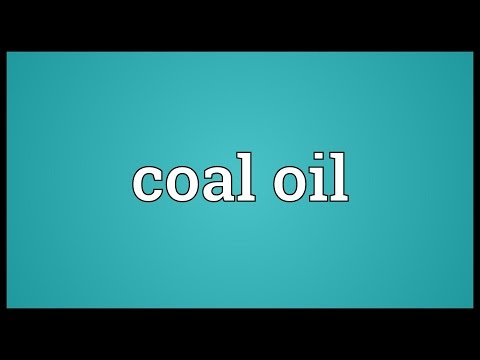 Coal oil Meaning