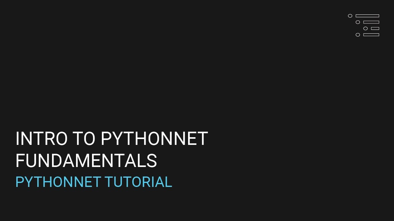 Intro to Pythonnet | Fundamentals