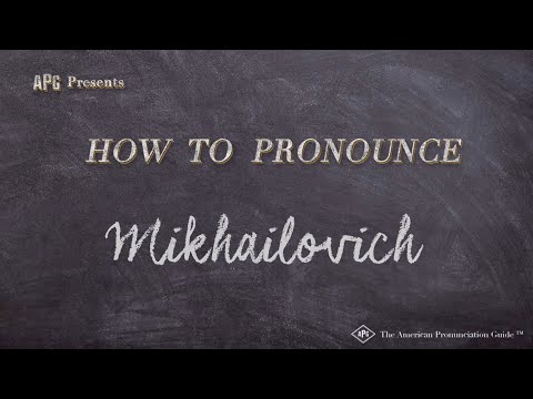 How to Pronounce Mikhailovich (Real Life Examples!)