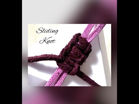 Sliding Knot - Macrame Square Knot