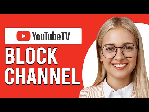 How To Block A Channel On YouTube TV (How Do I Block A Channel On YouTube TV?)