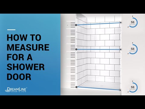How To Measure for A DreamLine Shower Door!